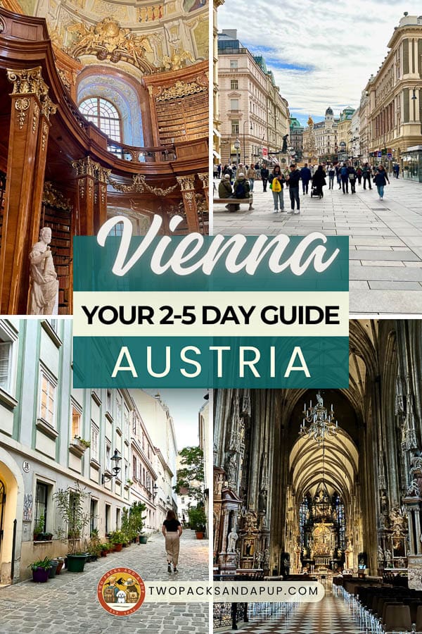 Vienna 5 Day Itinerary: Complete City Guide + 2 Day Option