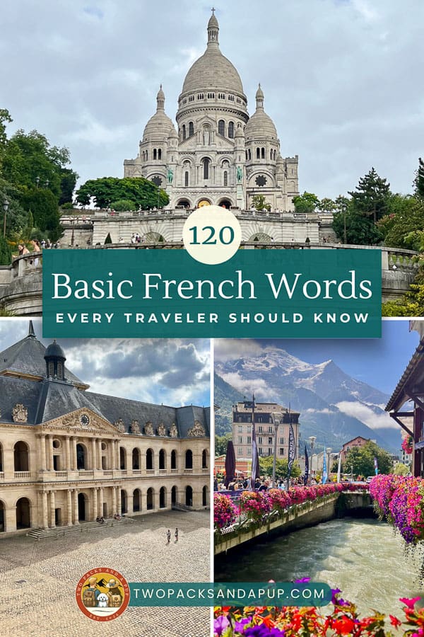 120+ Basic French Words and Phrases for Travel and Tourists